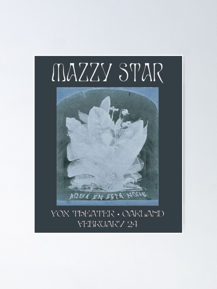 "Mazzy Star - Concert Poster Oakland" Poster for Sale by Rubyk56s ...