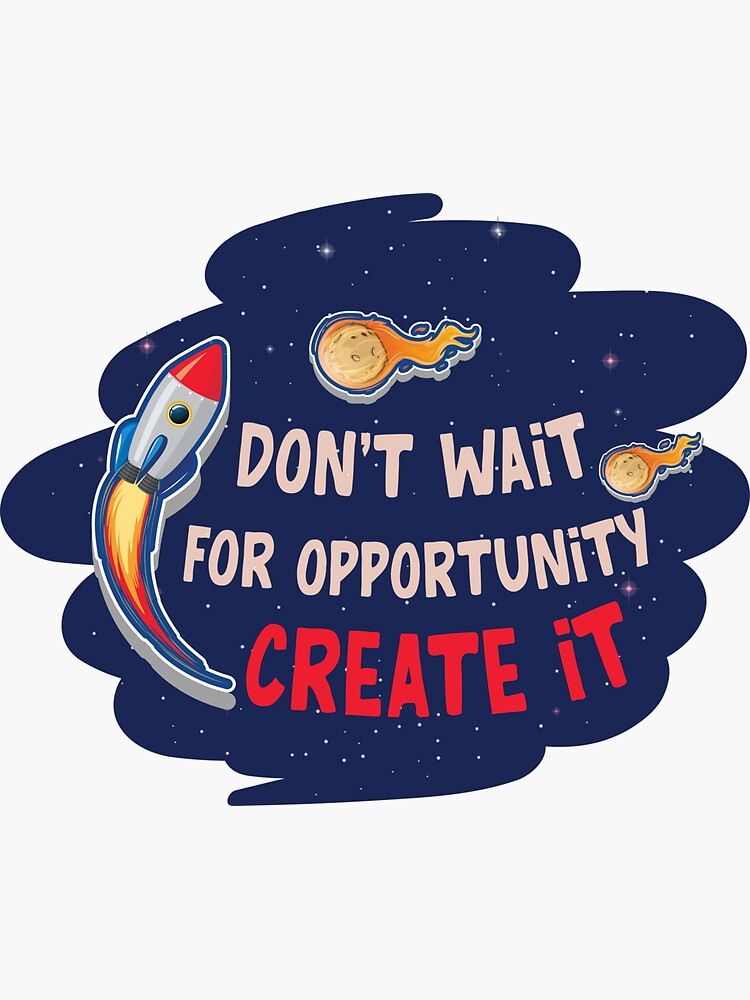"opportunity" Sticker by DoniaqdStore | Redbubble