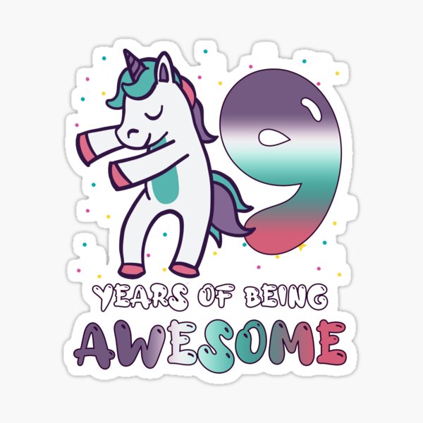 "9 Years Old Girl Flossing Unicorn 9th Birthday" Sticker by ...