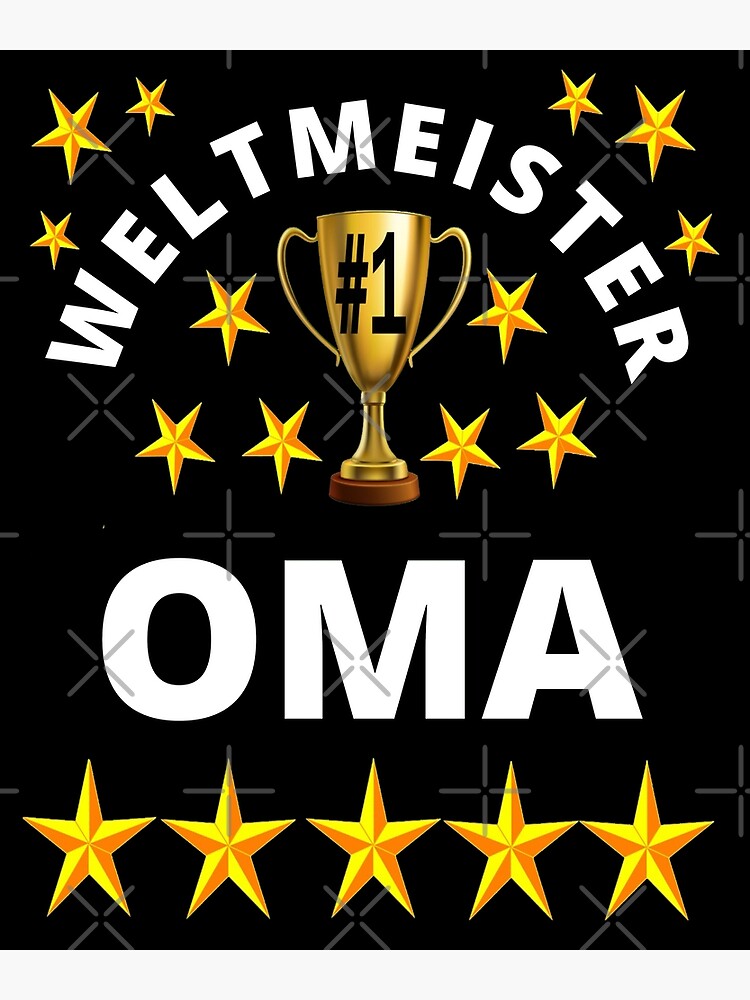 "Weltmeister Oma" Poster for Sale by Alpacatata | Redbubble