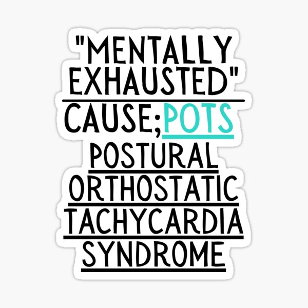 "POTS Awareness, Postural orthostatic tachycardia syndrome, POTS ...