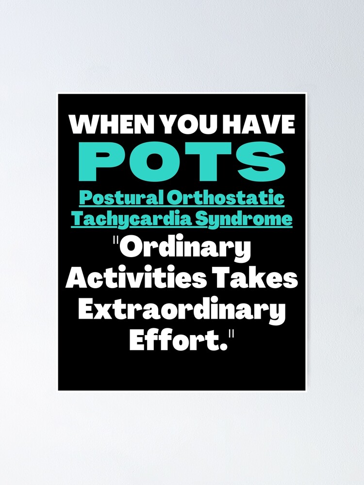 "POTS Awareness, Postural orthostatic tachycardia syndrome, POTS ...