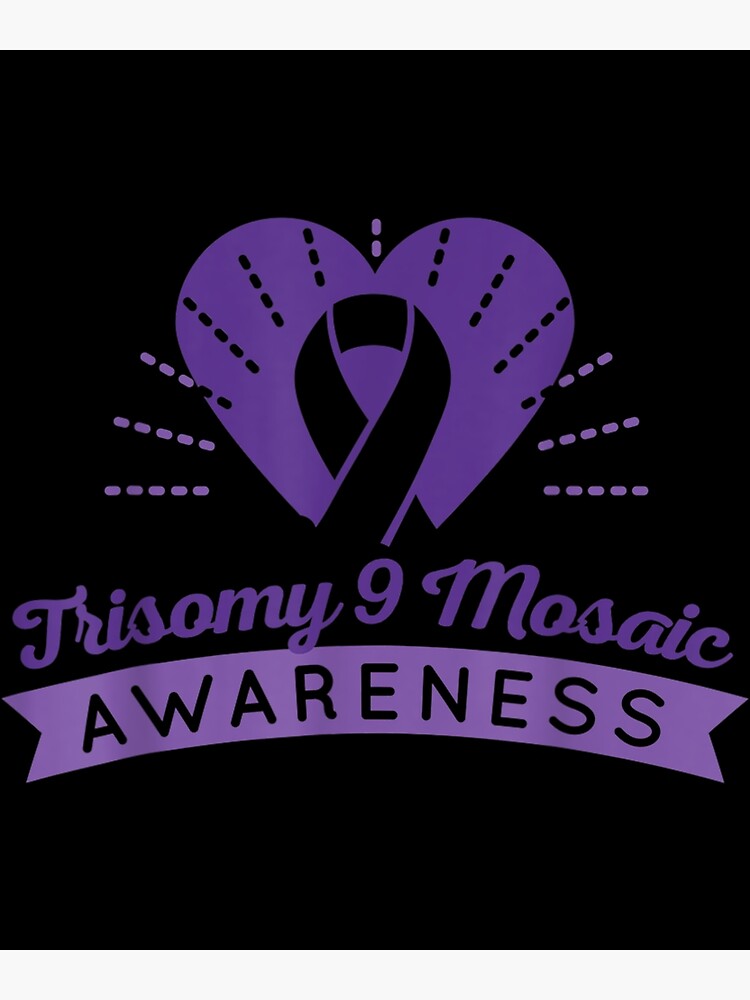 "Trisomy 9 Awareness DayPurple Ribbon Mom Dad Parent" Poster for Sale ...