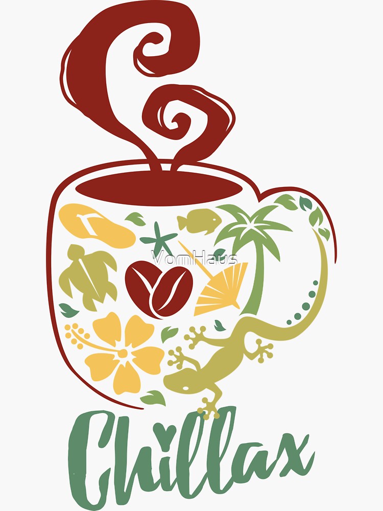 "Chillax" Sticker for Sale by VomHaus | Redbubble