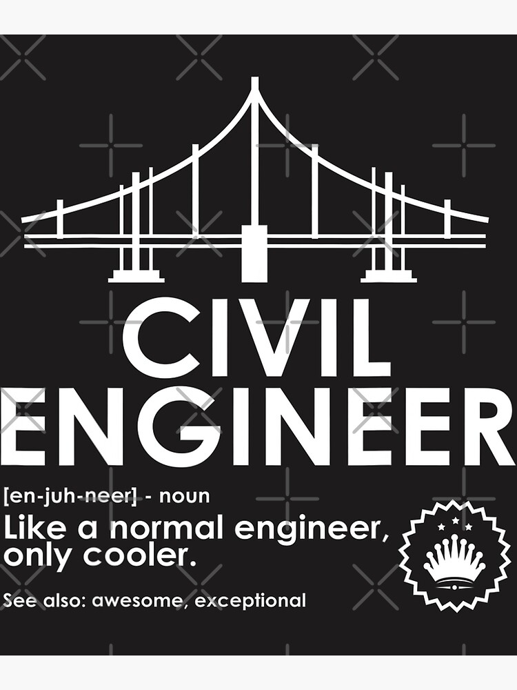 "Civil Engineer Definition Funny Engineering Birthday Father" Poster ...