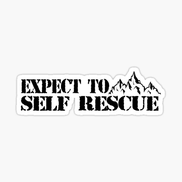 "Expect to self rescue " Sticker for Sale by Amazing asmae ...