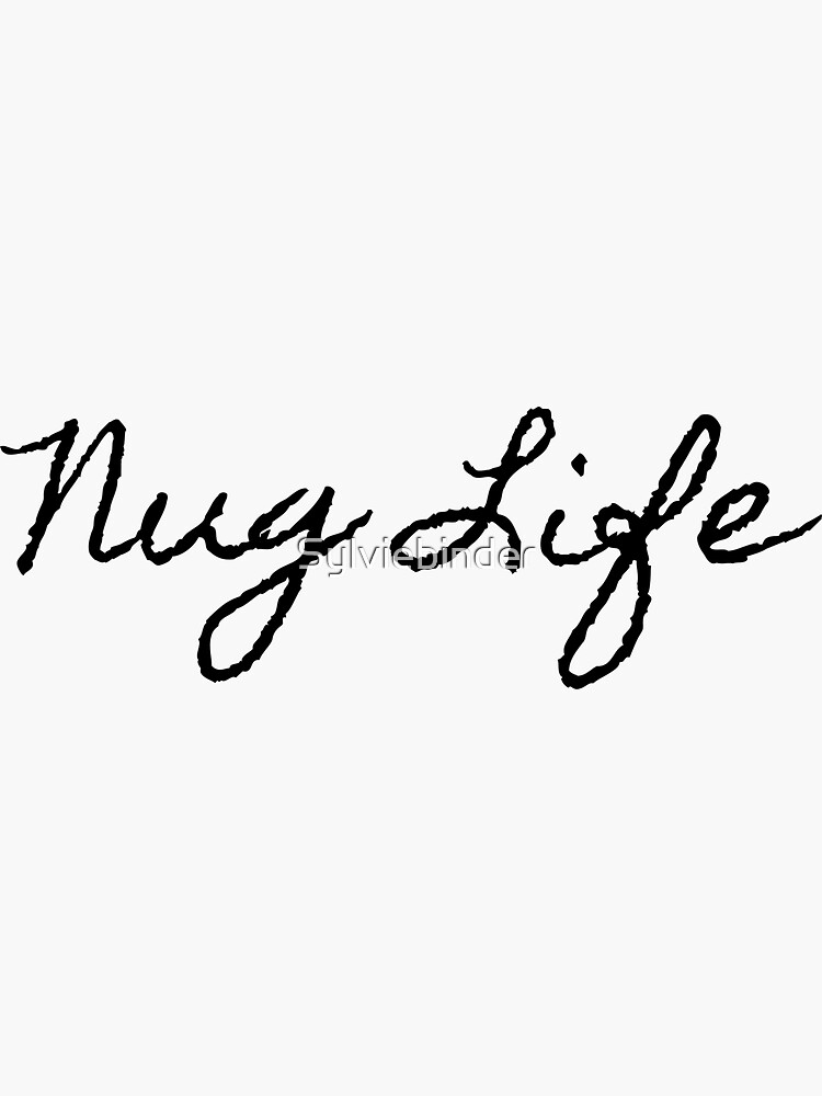 ""Nug Life" Graphic" Sticker for Sale by Sylviebinder | Redbubble