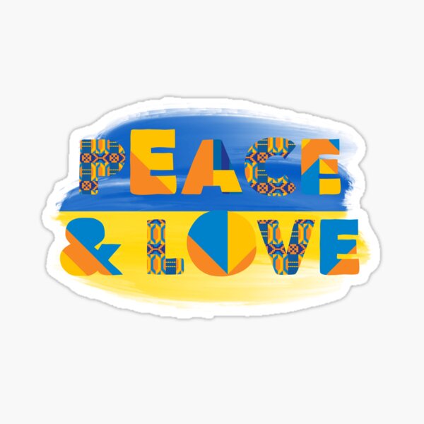 "Peace and Love for Ukraine" Sticker by MuayThaimania | Redbubble
