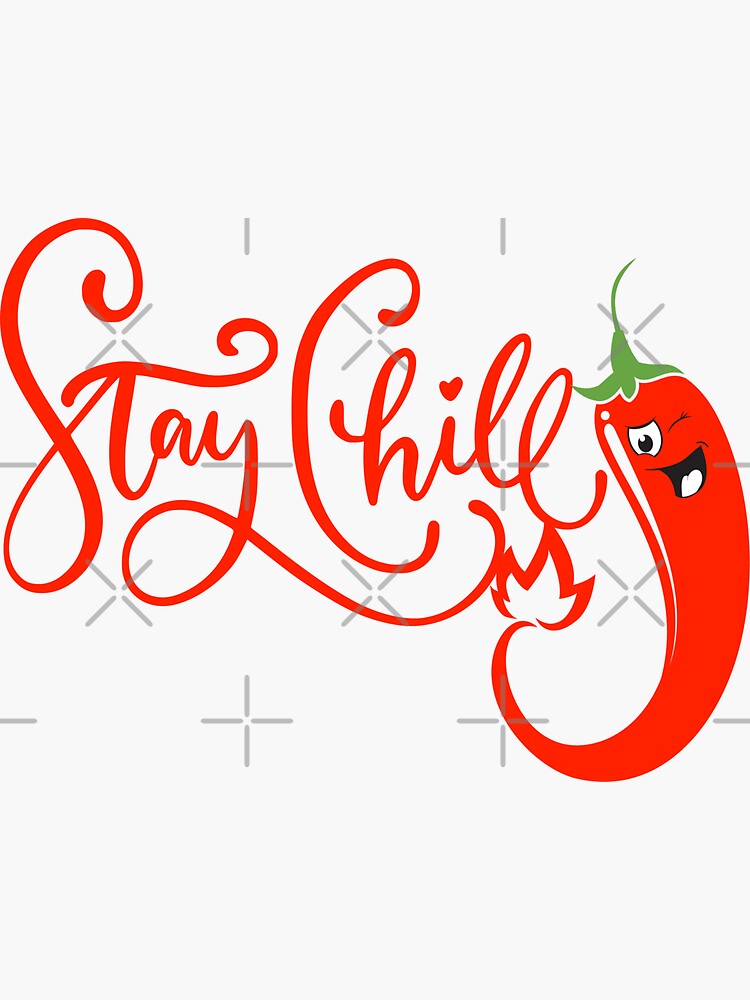 "Stay Chill | Winking Spicy Hot Red Chili Pepper" Sticker by ...