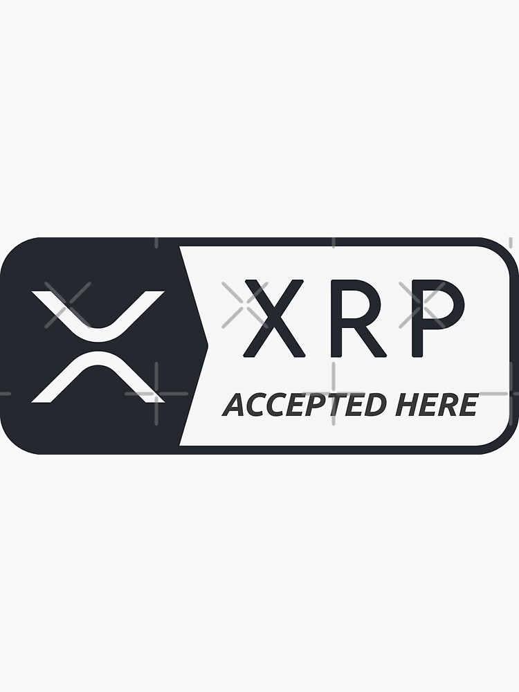 "XRP Accepted Here | XRP Sticker | Ripple Crypto Gift | Cryptocurrency ...