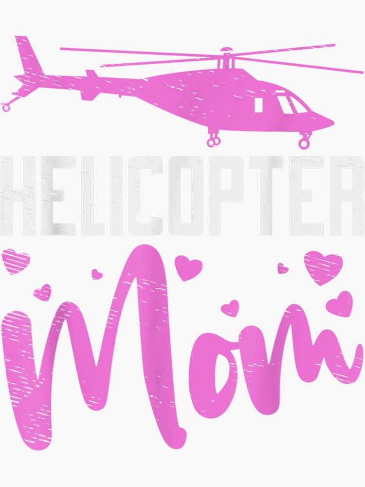 "Helicopter Mom Helicopter Parents Funny Mom Governess" Sticker for ...