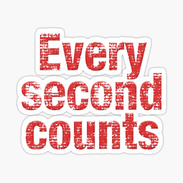 "Every second counts" Sticker for Sale by danjaivanov | Redbubble