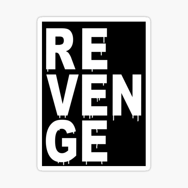 "REVENGE" Sticker for Sale by RobinBegins | Redbubble