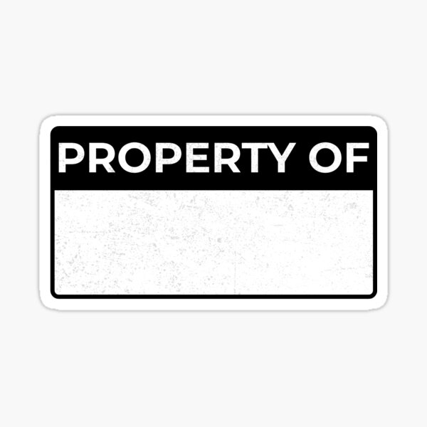 "Property of Sticker Black Distressed | Misbranded" Sticker by ...