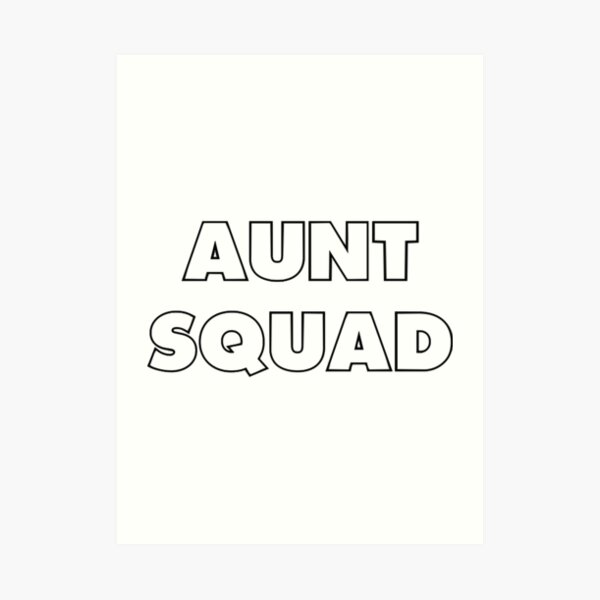 "Proud Aunts Auntie Aunt Squad Family Aunt And Uncle's Day Black ...