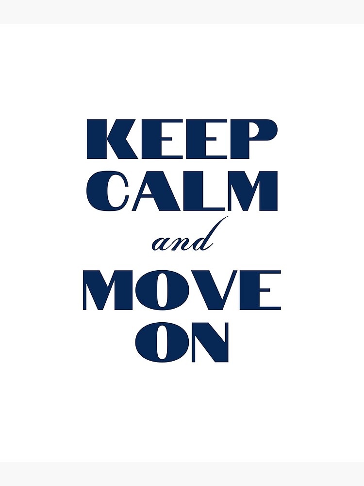 "Bleib ruhig und mach weiter | Bleib ruhig und mach weiter zum Erfolg ...