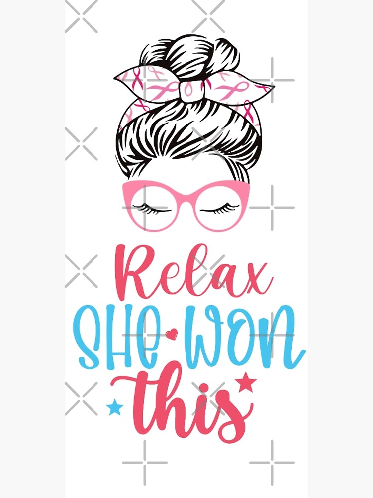 Lámina fotográfica «Relájese ella ganó Esta cita de diseño de ...