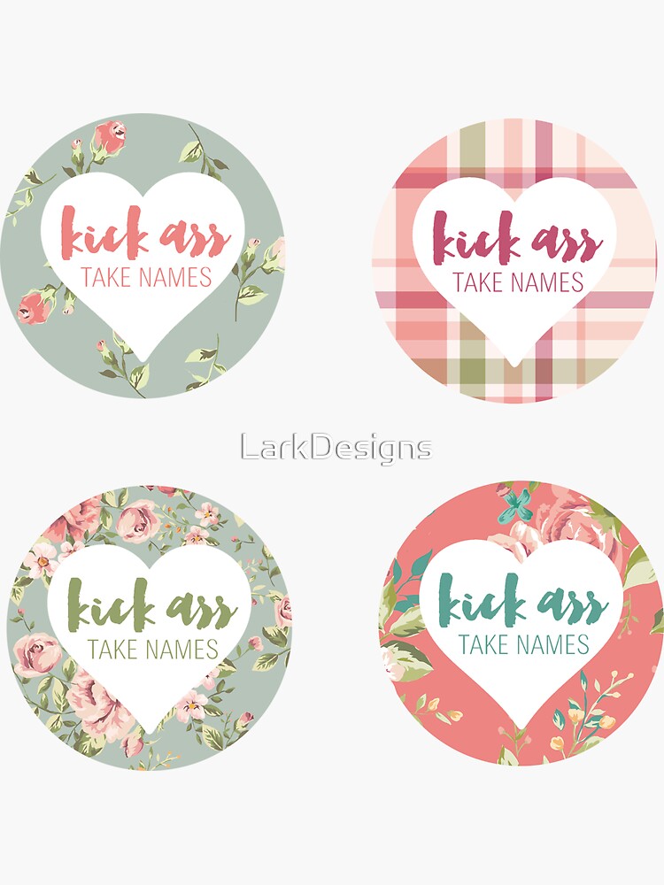 "Kick Ass Take Names Girly Sticker Set" Sticker for Sale by LarkDesigns ...