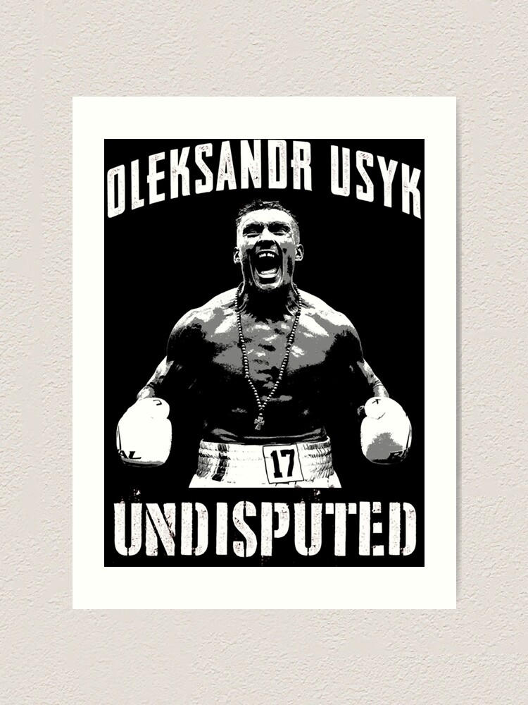 "Oleksandr Usyk Undisputed " Art Print for Sale by Stephenarber | Redbubble