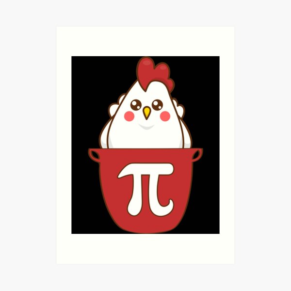 "Chicken In Pot Pi Pie, Pi Day 2022 Gift ,Pi Day 2022 Cute Gifts" Art ...
