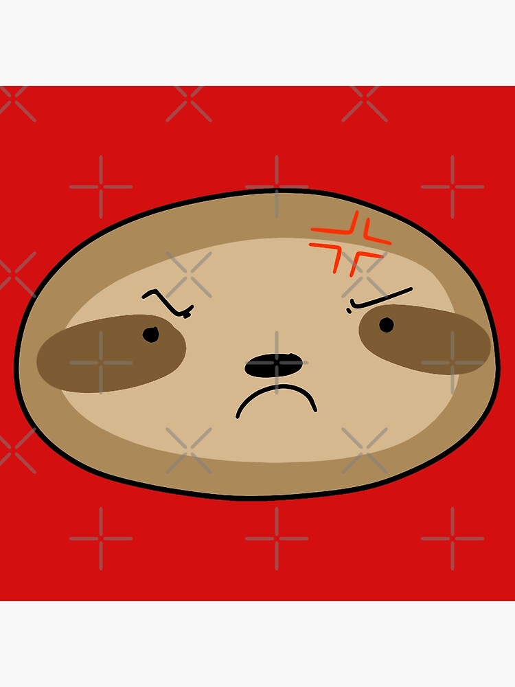 "Angry Sloth Face" Art Print by SaradaBoru | Redbubble