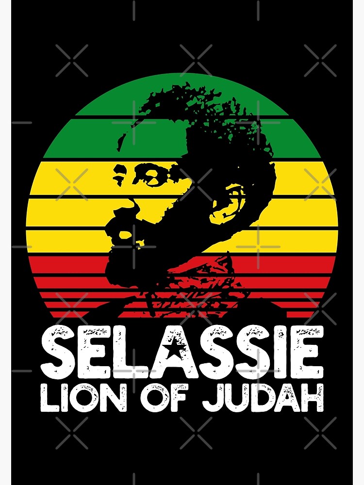 "Haile Selassie Lion Of Judah Jah Rastafari" Poster for Sale by ...