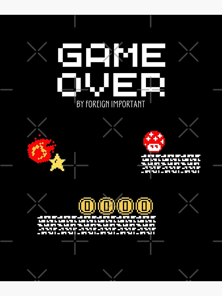 "GAME OVER VIDEO GAME ENDING" Poster by PAUSETHAT | Redbubble