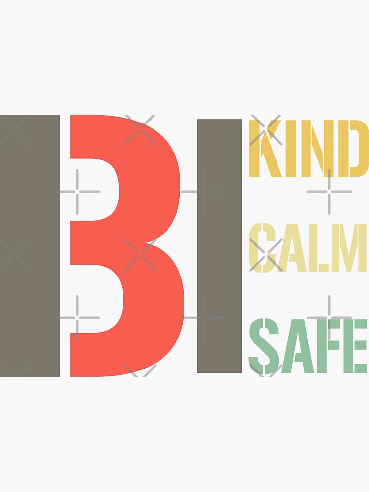 "be kind be calm be safe" Sticker by AmericaShop | Redbubble