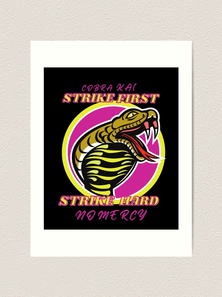 "Cobra Kai Strike First Cobra Logo" Art Print for Sale by Nicet-shirt1 | Redbubble