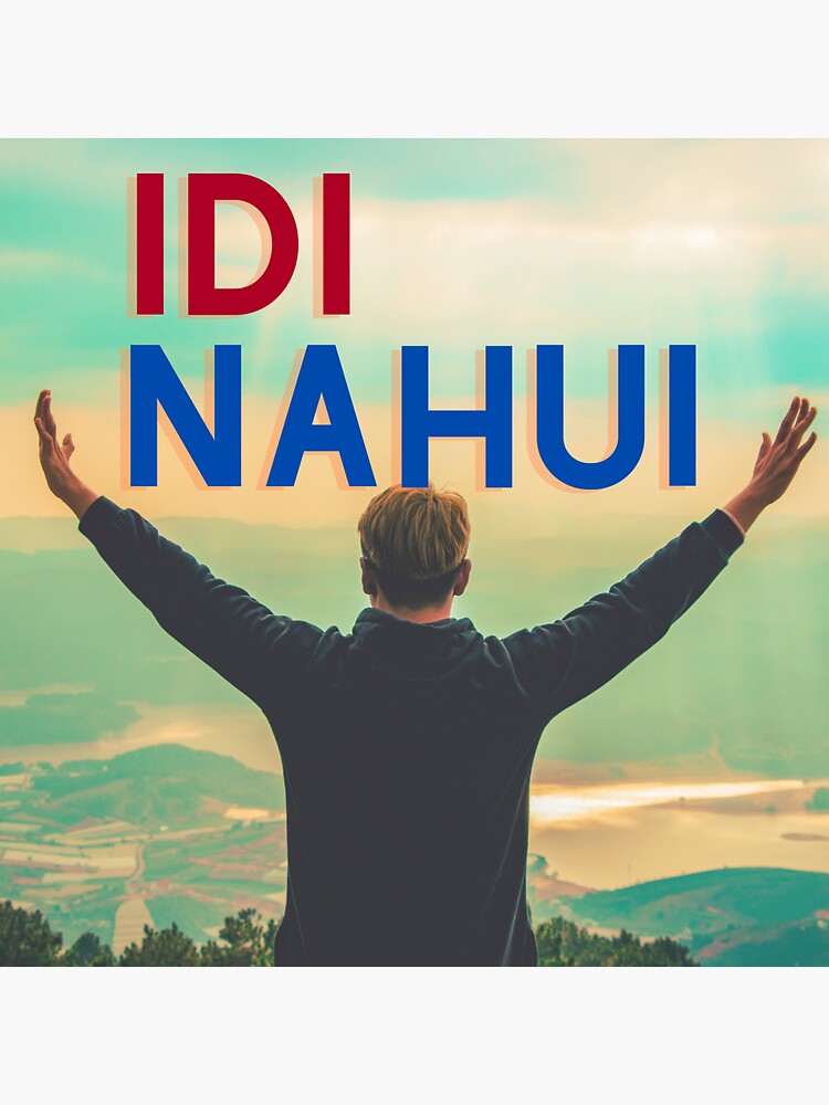 "Idi Nahui " Sticker by KHAMISHOP | Redbubble
