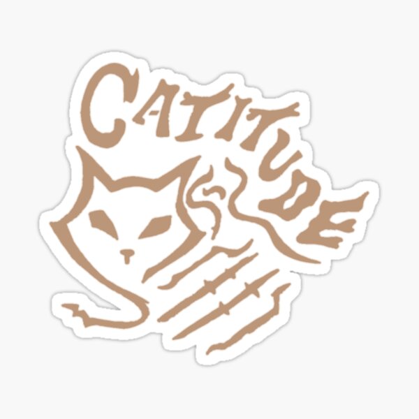 "Cattitude (brown)" Sticker by CreatureWorldZ | Redbubble