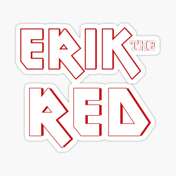 "erik the red" Sticker for Sale by bipolershop | Redbubble