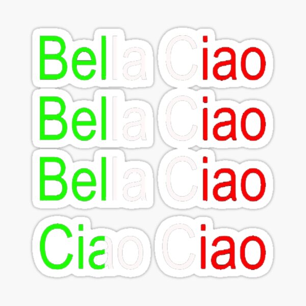 "Bella Ciao Bella Ciao" Sticker by Dragonfly-10 | Redbubble