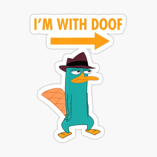 "The Universe I_m With Doof Funny Cartoon" Sticker by poolbar | Redbubble