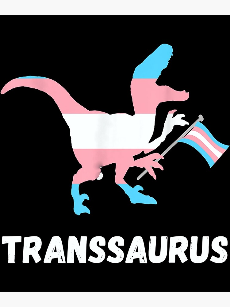 Póster «Trans Dinosaurios Transexual Dino Orgullo LGBT Transgénero T ...