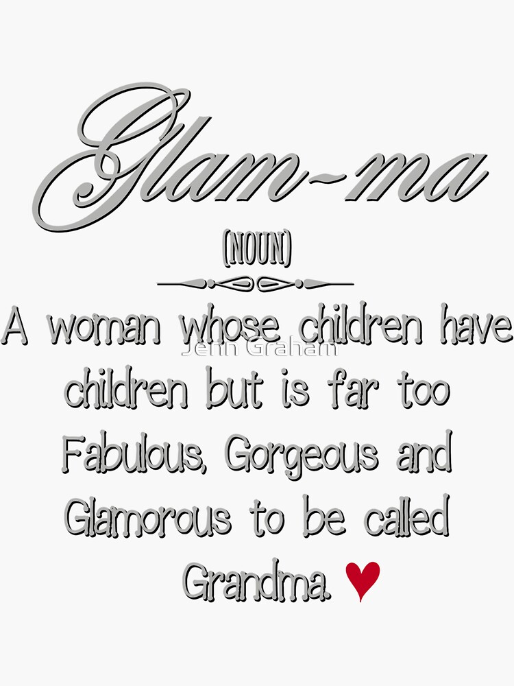 "Glam-ma" Sticker for Sale by Jennstuff | Redbubble