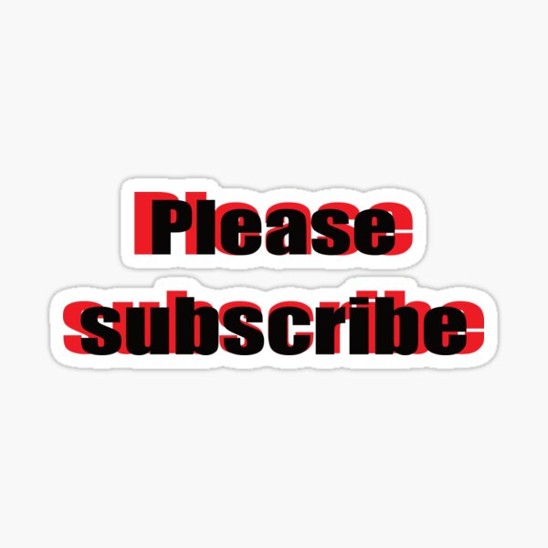 "Please subscribe!" Sticker for Sale by YassOrNope | Redbubble