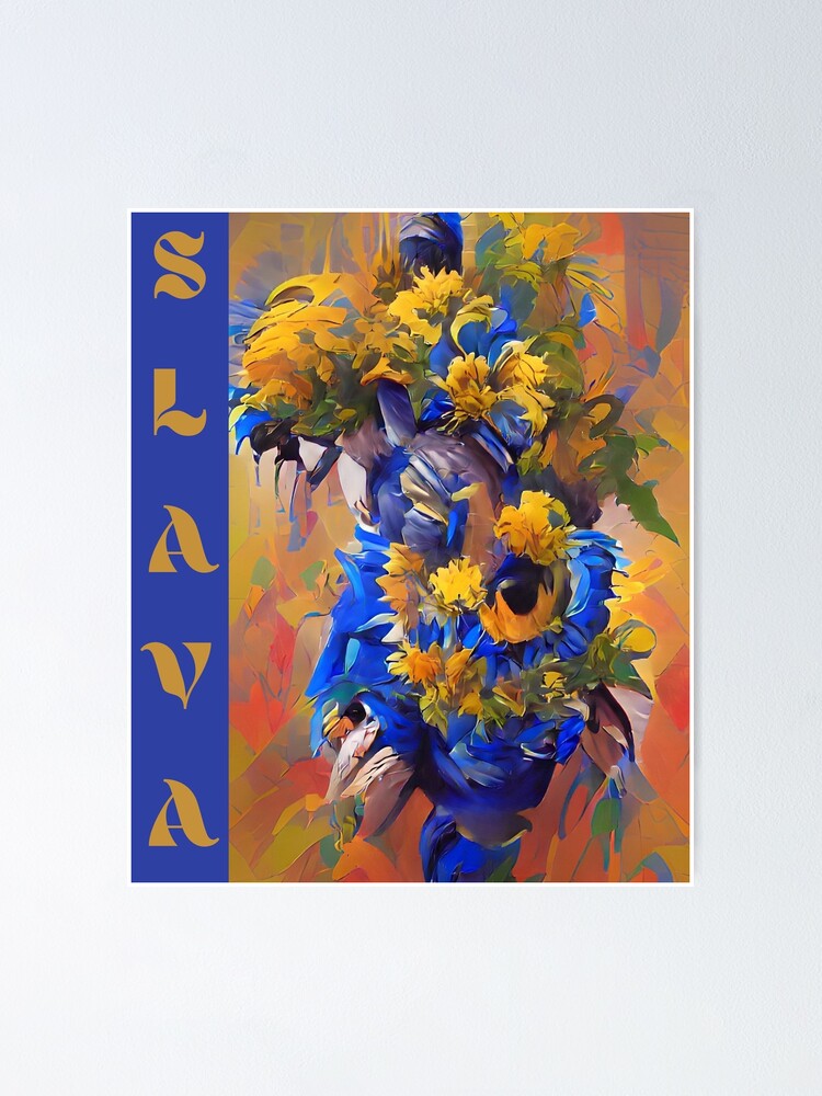 "Slava, blue and yellow sunflowers" Poster for Sale by TheFatMinion ...