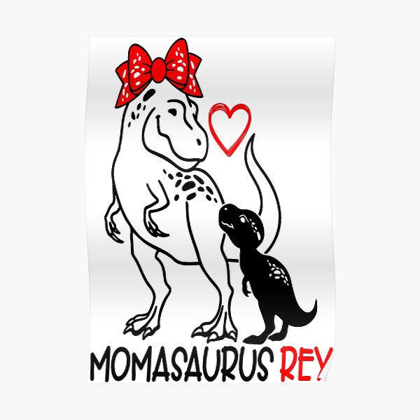 "Momasaurus Rex - Gay Pride" Poster by MauveMoves | Redbubble