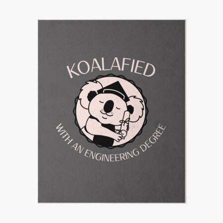 "Koalafied With an Engineering Degree - University Graduation ...