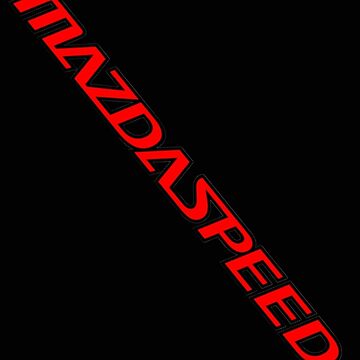 Sticker for Sale mit "MazdaSpeed" von DeezFunThingz | Redbubble