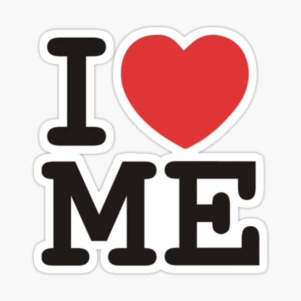 "i love me" Sticker for Sale by angelicgirl-444 | Redbubble