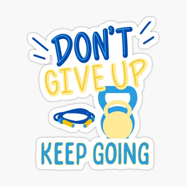 "Keep Going - Exercise" Sticker by Psalm23Threads | Redbubble