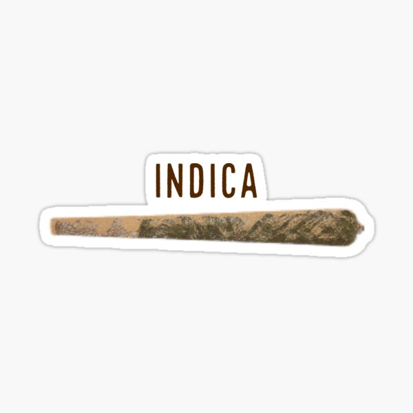 "Indica Strain Weed/Pot/Cannabis/Marijuana Joint for Indica Stoners ...
