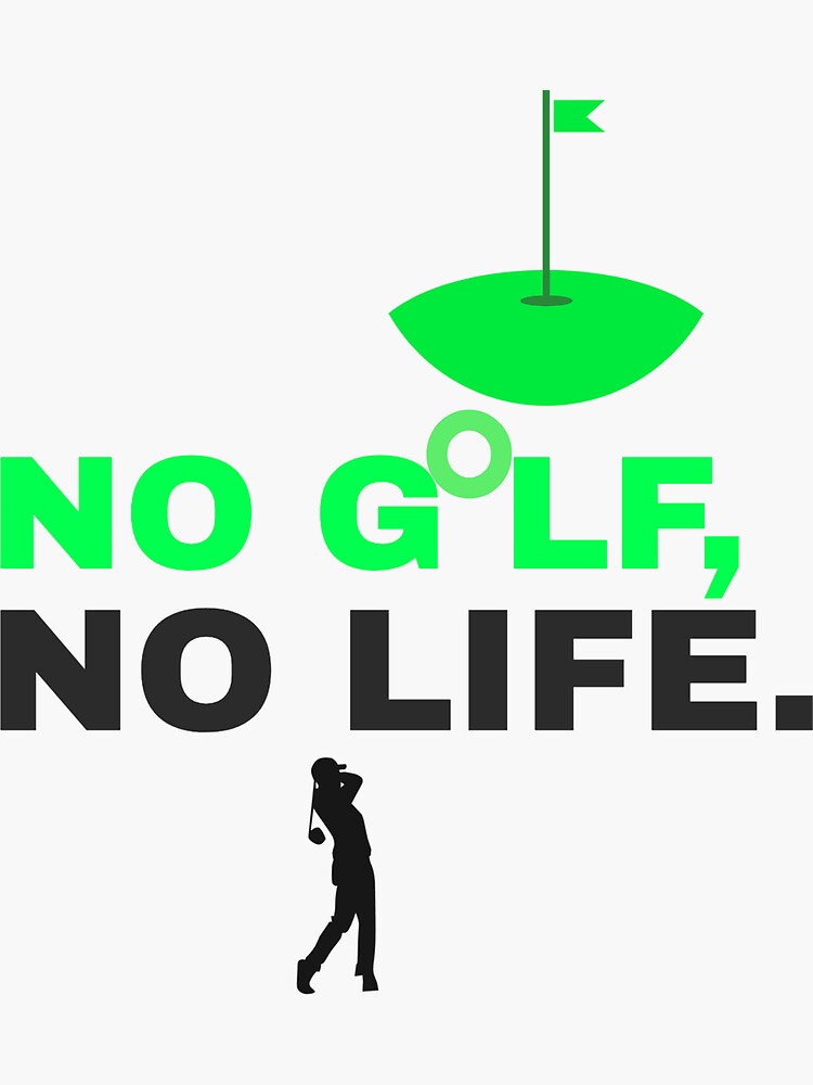 "No golf, No life. "home of golf" casual vintage T-shirt" Sticker by ...