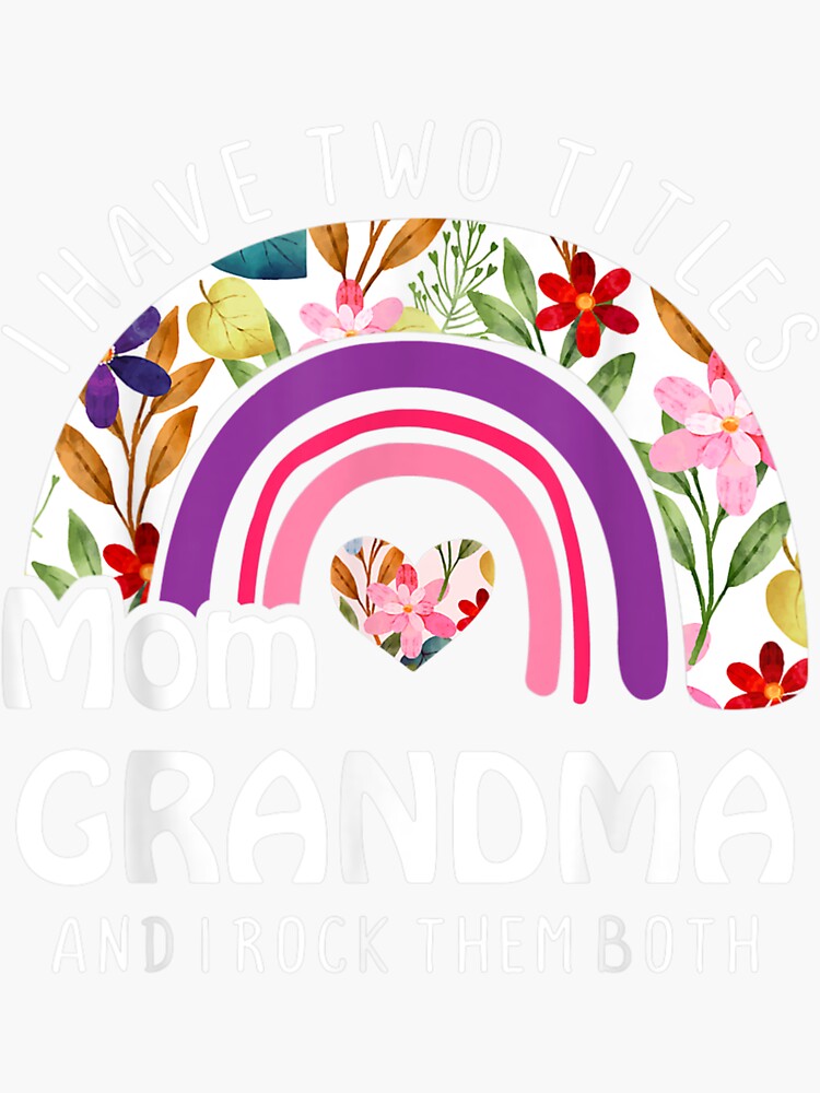 Pegatina «Tengo dos títulos Mamá y abuela Floral Arco iris Día de la ...