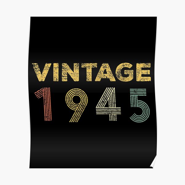 77 Year Old Gifts Vintage 1945 Limited Edition 77th Birthday Poster 77-year-old-gifts-vintage-1945-limited-edition-77th-birthday-poster