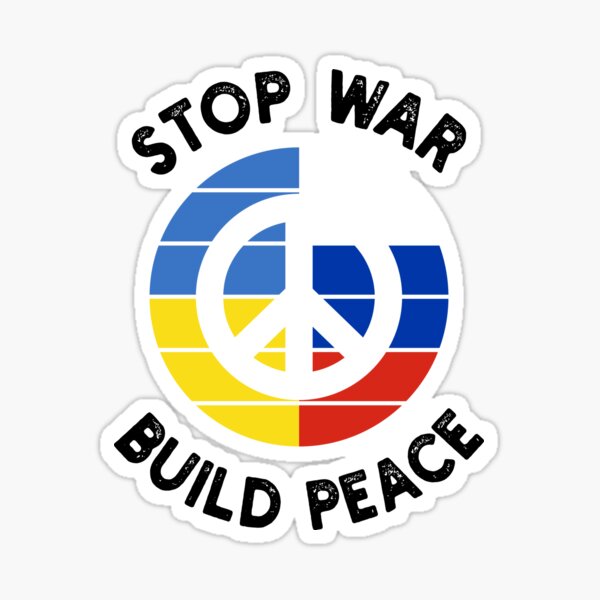 "Stop war build Peace" Sticker by dimitriblur | Redbubble