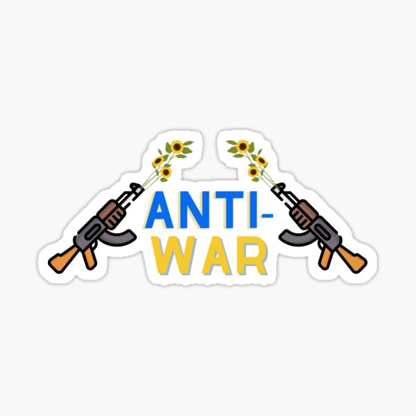 "Anti-War T-shirt" Sticker by SteadyAfloat | Redbubble