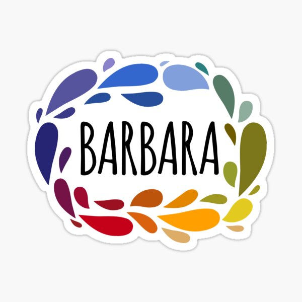"Barbara Name Cute Colorful Gift Named Barbara" Sticker for Sale by ...
